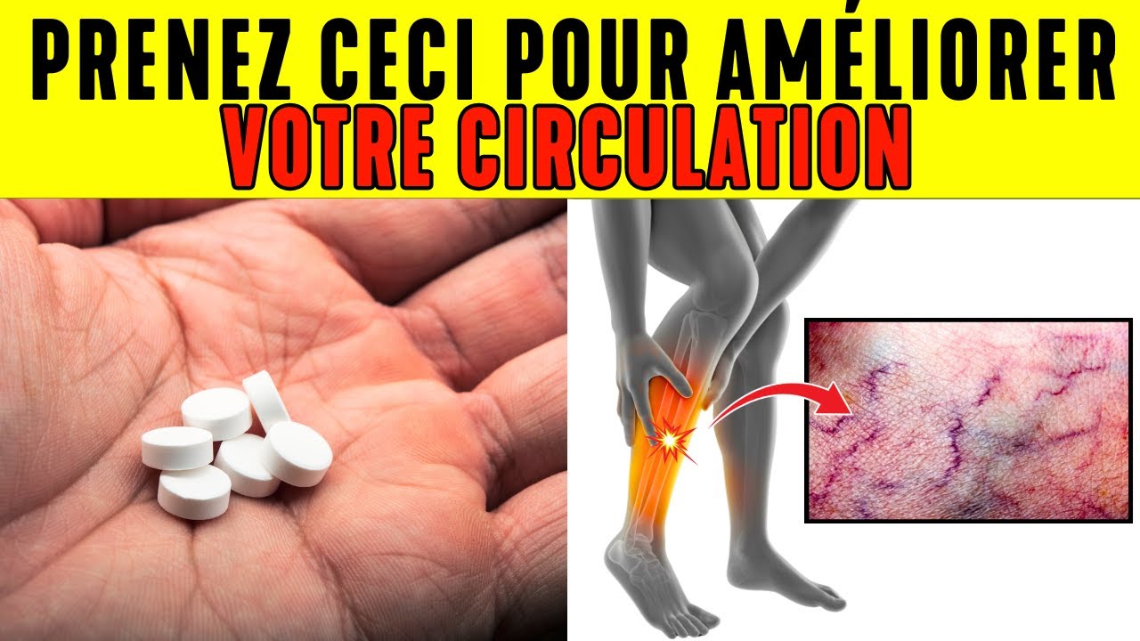 La Vitamine N°1 Pour Éliminer la Mauvaise Circulation dans les Jambes ...