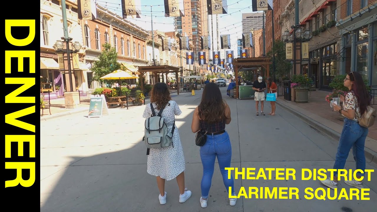 Denver Colorado | Theater District | Larimer Square | Video 2 - YouTube