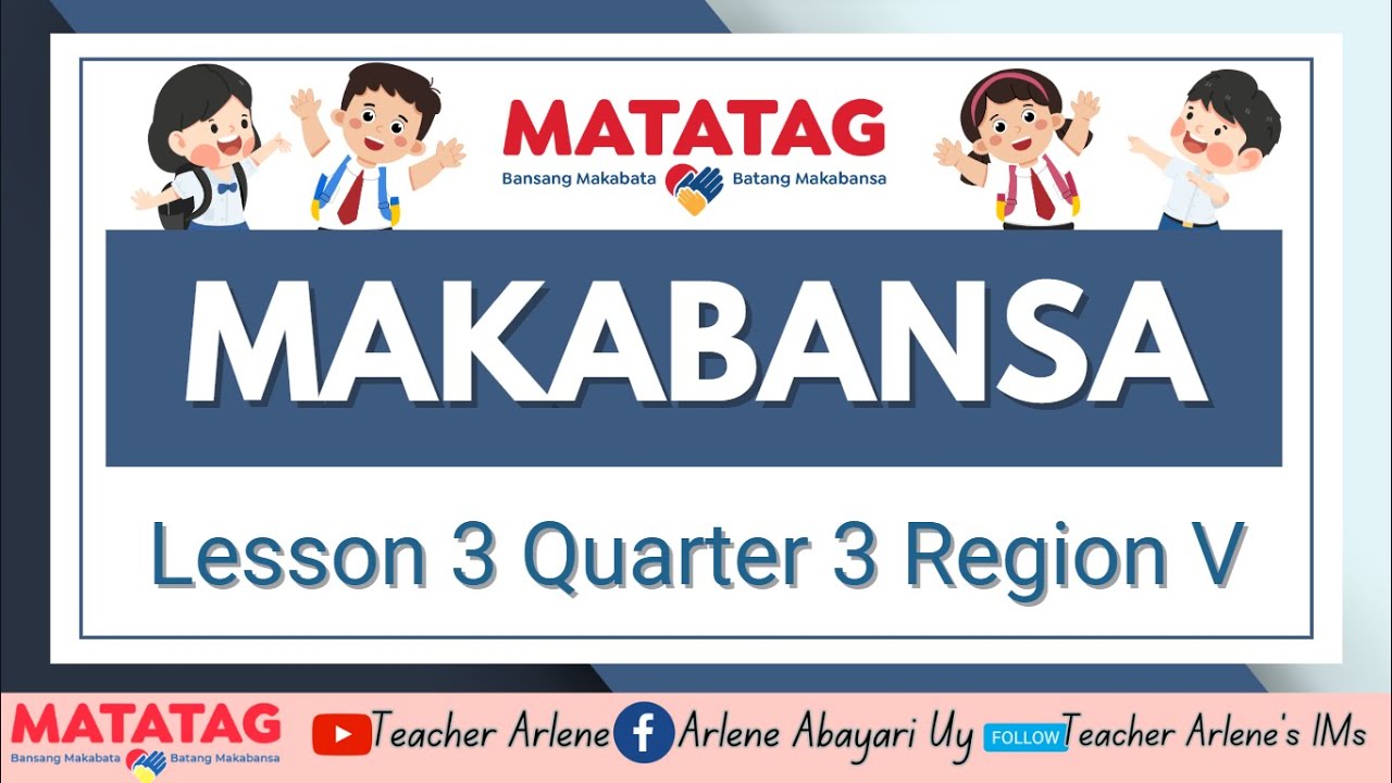 MAKABANSA 1 LESSON 3 QUARTER 3 REGION V - YouTube