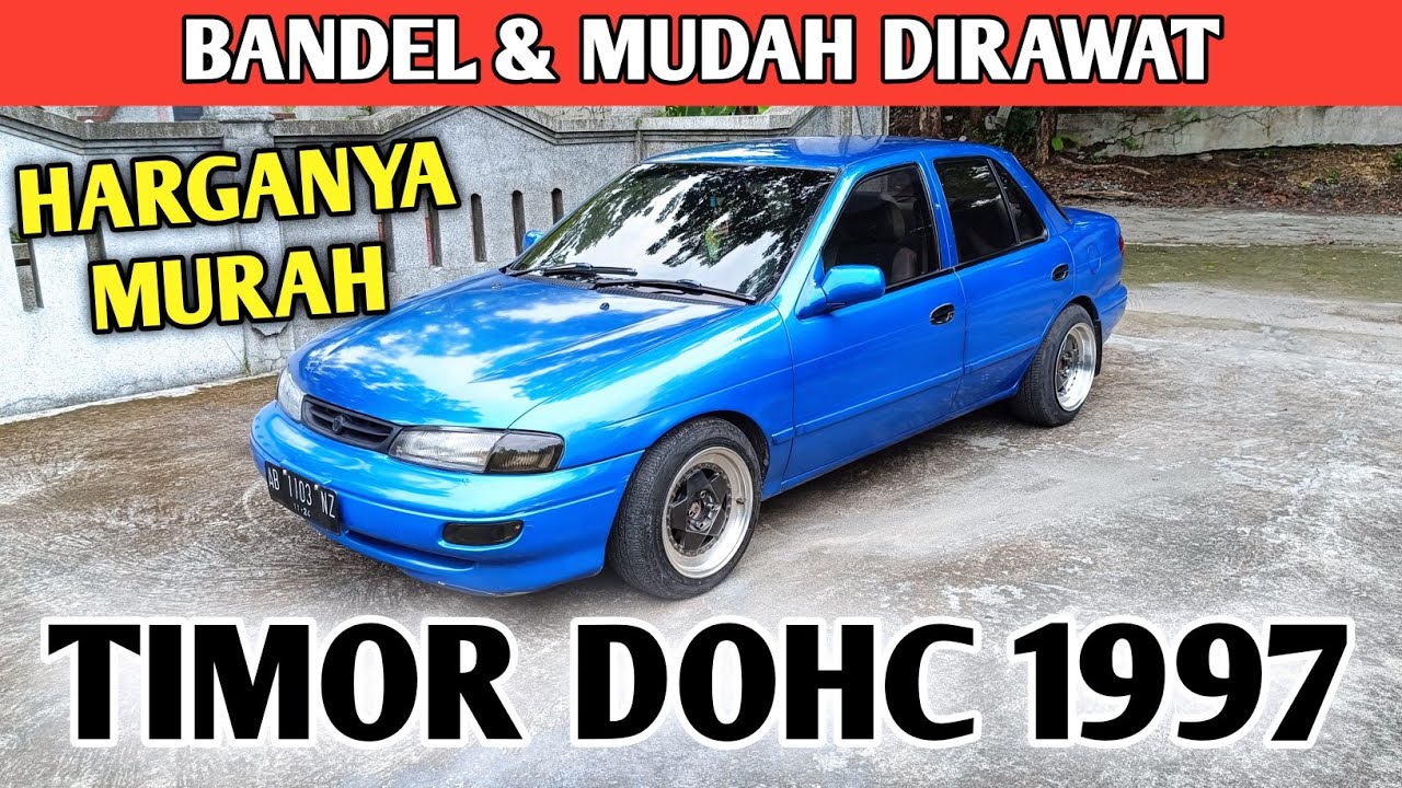 TIMOR DOHC 1997 SEDAN BANDEL HARGA MURAH PERAWATAN MUDAH - YouTube