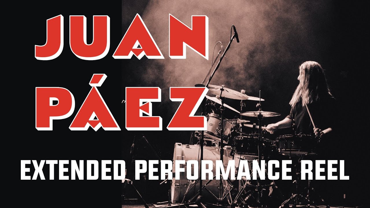 Juan Paez - Extended Drum Performance Reel - YouTube