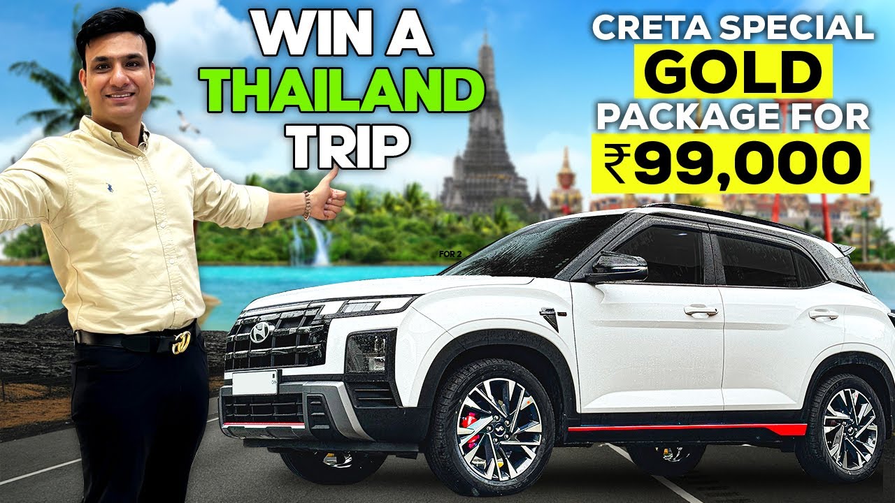 Win a THAILAND TRIP🌴 & CRETA GOLD Package ₹99,000 21+ Genuine ...