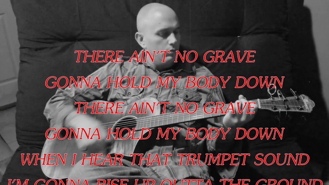 Ain't No Grave - Rockabilly Version (Bethel Lyrics) - YouTube