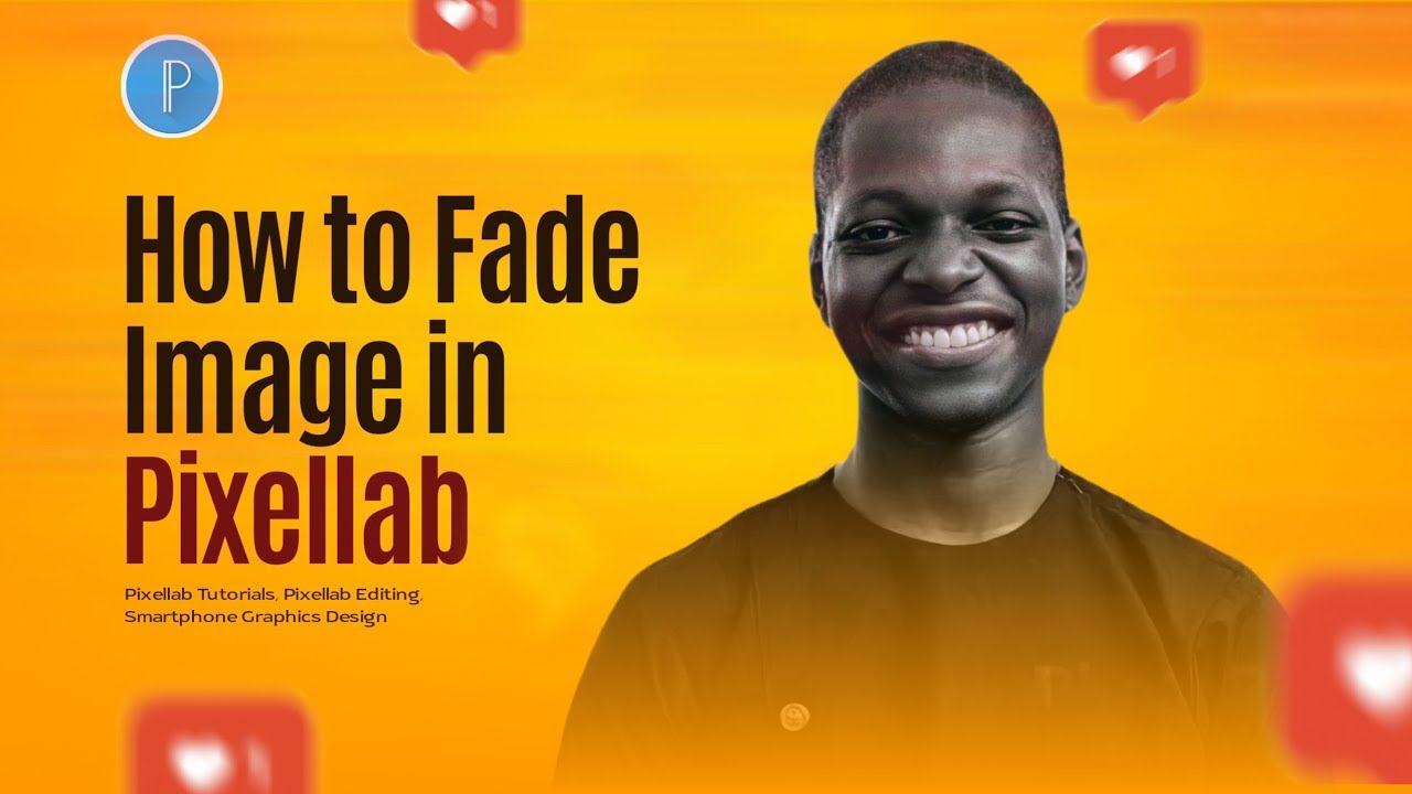 How To Fade Image in Backgrounds On Pixellab 🔥💯 - YouTube