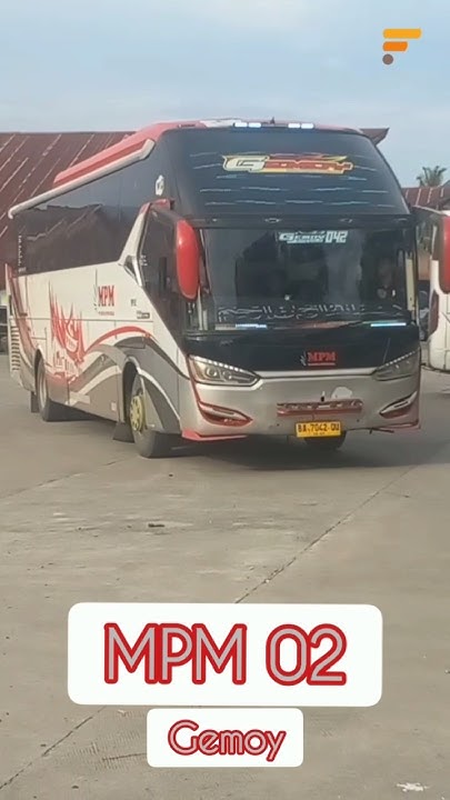 Nyanyian Bus MPM 02 "Gemoy" di TBS - YouTube