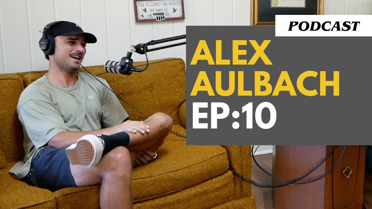 Alex Aulbach | The Grab Matters Podcast - Episode 10 - YouTube