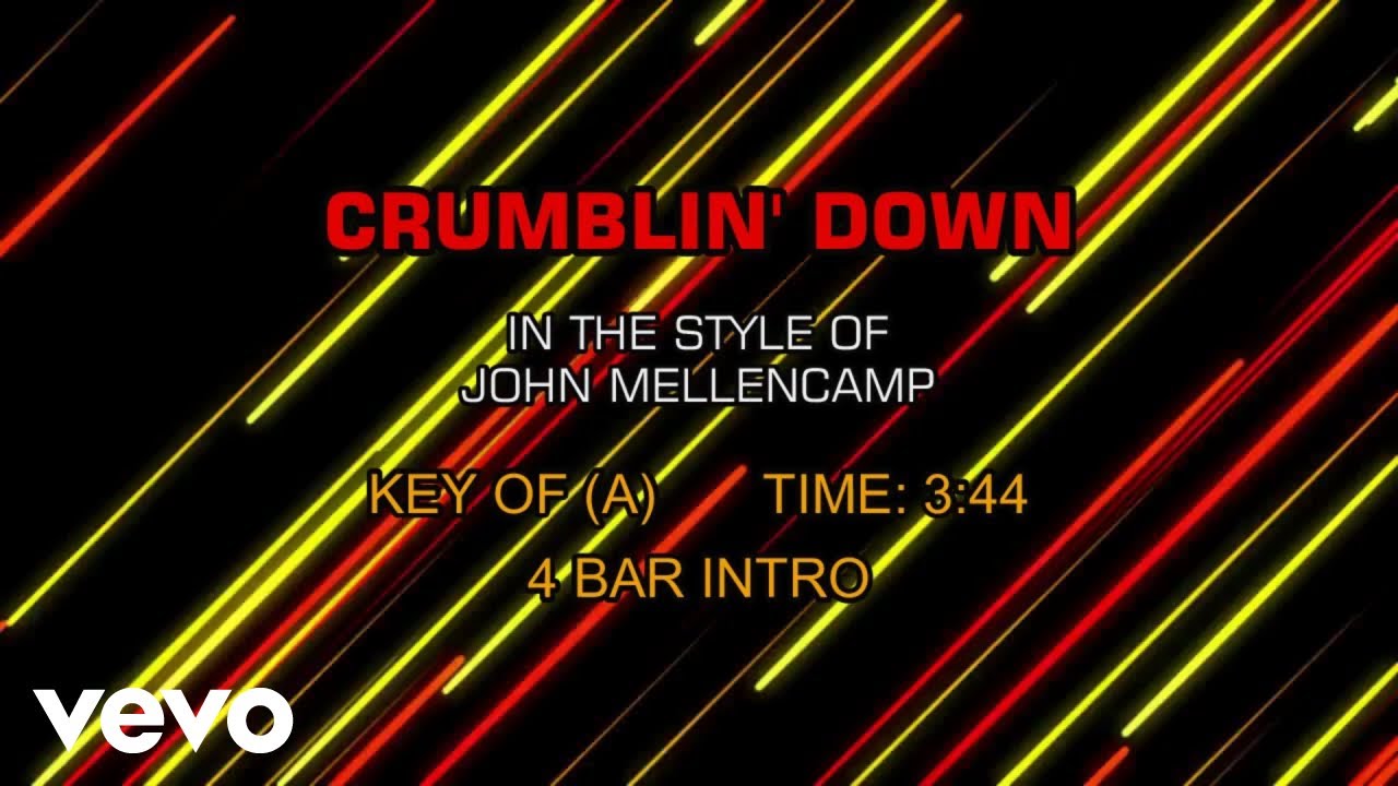 John Cougar Mellencamp - Crumblin' Down (Karaoke) - YouTube