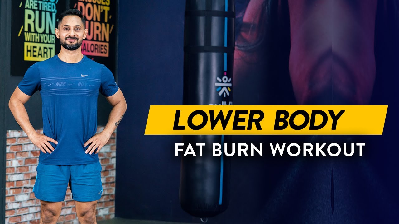 Lower Body Fat Burn Workout | Fat Burn Workout | Lower Body Workout ...