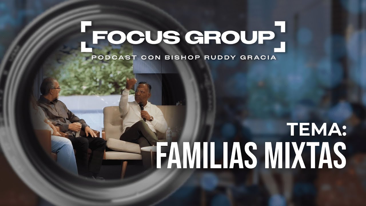 Familias Mixtas | FOCUS GROUP - YouTube