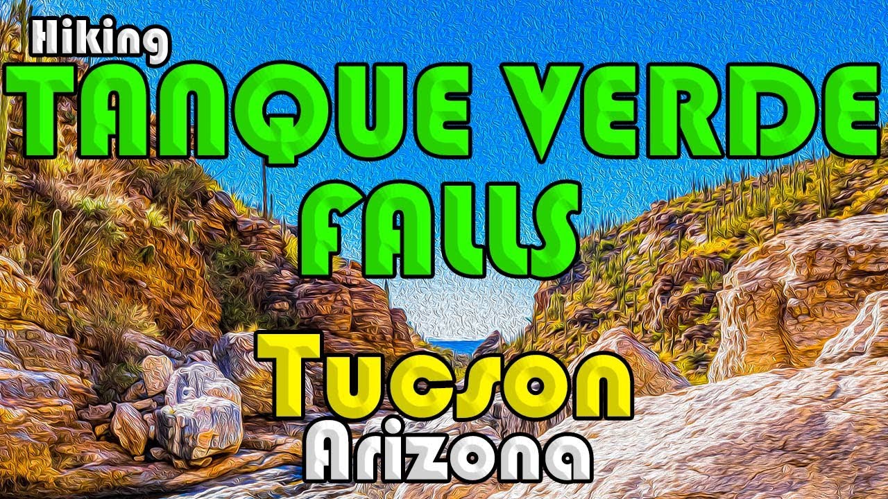 Tucson Arizona | Day Hike Tanque Verde Falls - YouTube