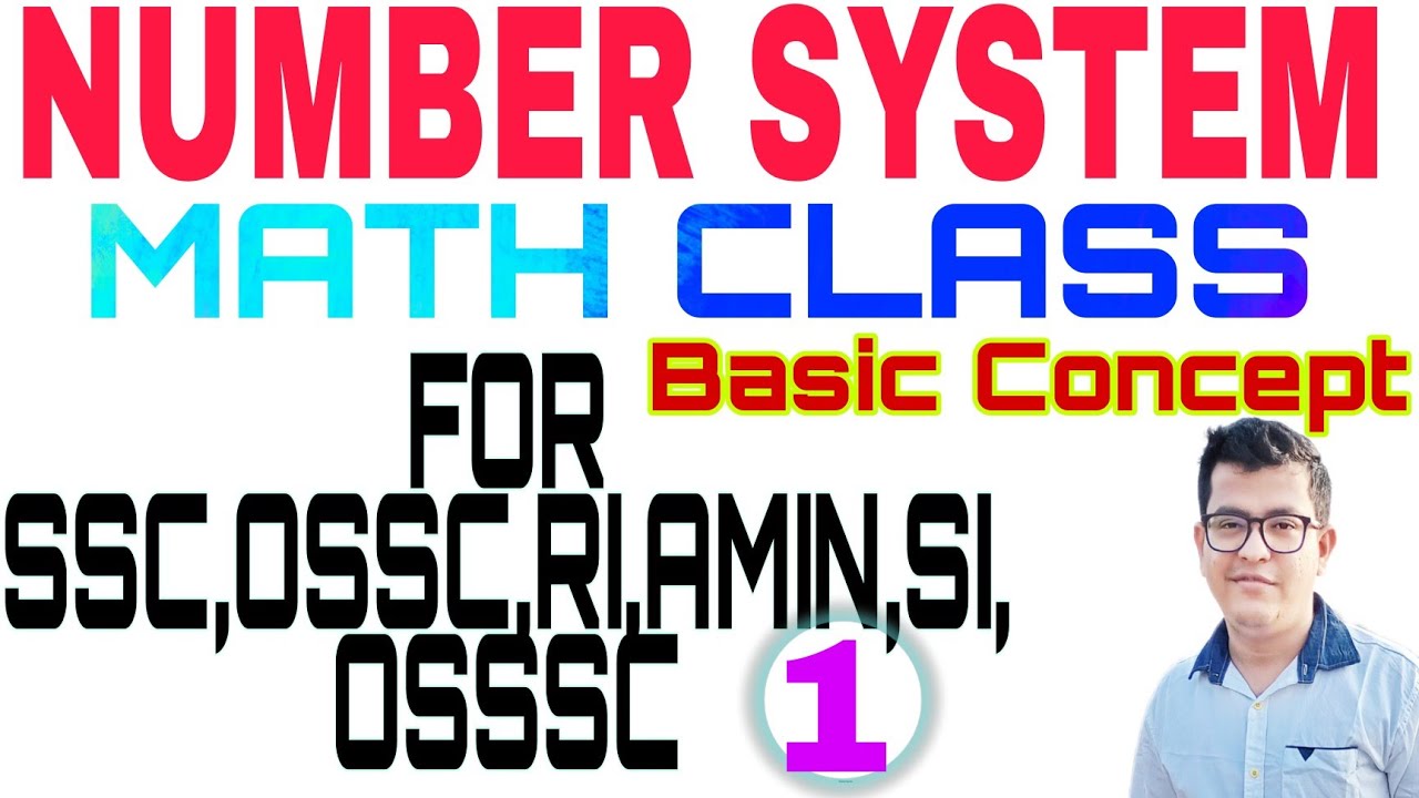 Number System concept|Details math for RI,ssc,osssc, Railway|All ...