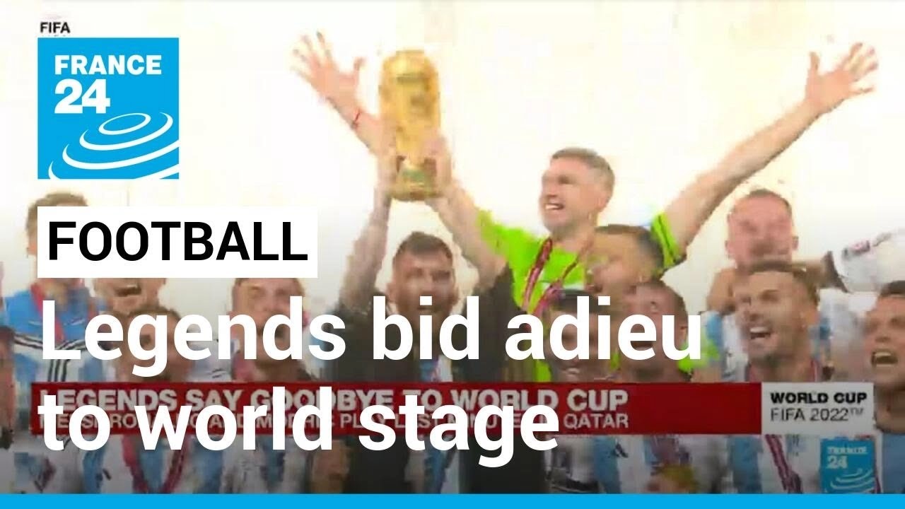 World Cup: Football legends bid adieu to world stage • FRANCE 24 ...