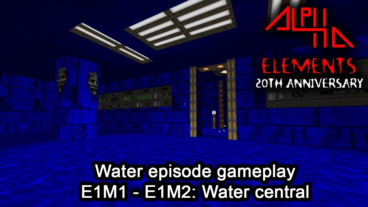 Alpha elements 20th anniversary update - E1M1/E1M2: Water central - YouTube
