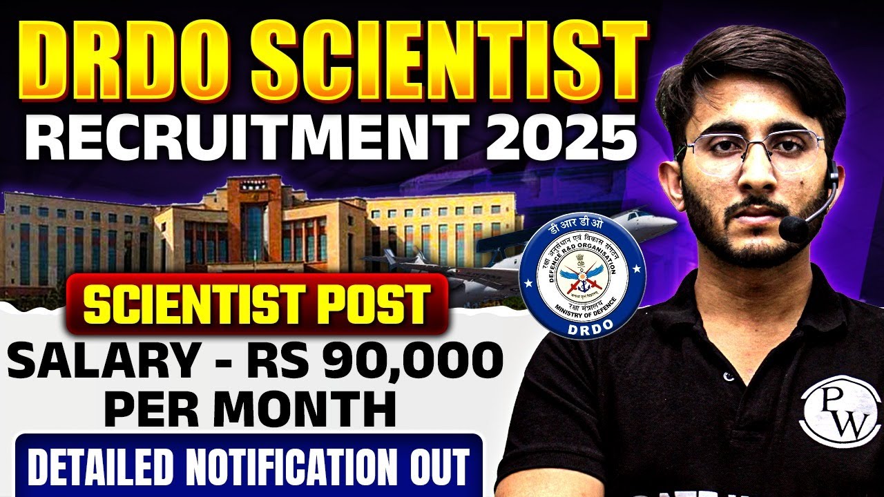 DRDO Scientist Recruitment 2025 | Salary | Eligibility | Detailed ...