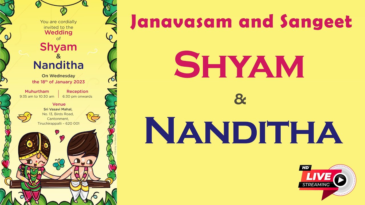 Janavasam and Sangeet l Shyam+Nanditha l 17.01.2023 l Wedding Scripts l ...