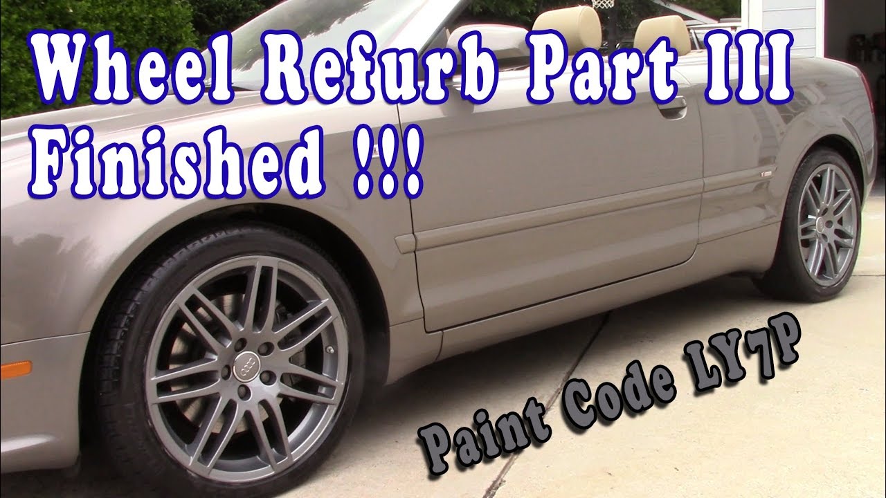Wheel Repair and Painting Part III - Audi Titanium LY7P - YouTube