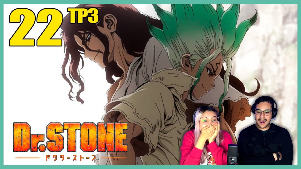 TSUKASA A DESPERTADO!! 👊🏻 | DR. STONE | Cap FINAL | Tp 3 | Reacción ...