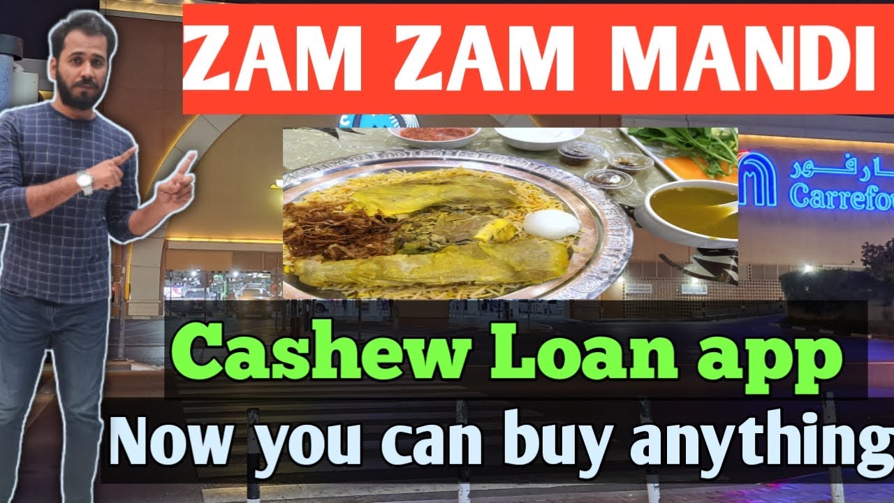 Instant Cashew Loan UAE ||cashew Loan|| full detail l video. and ZAM ...