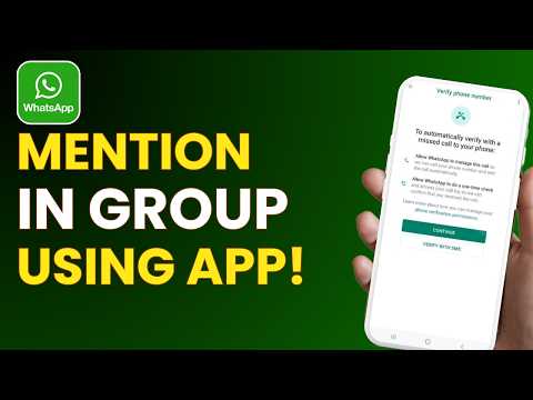 How To Use WhatsApp Mention in Group !