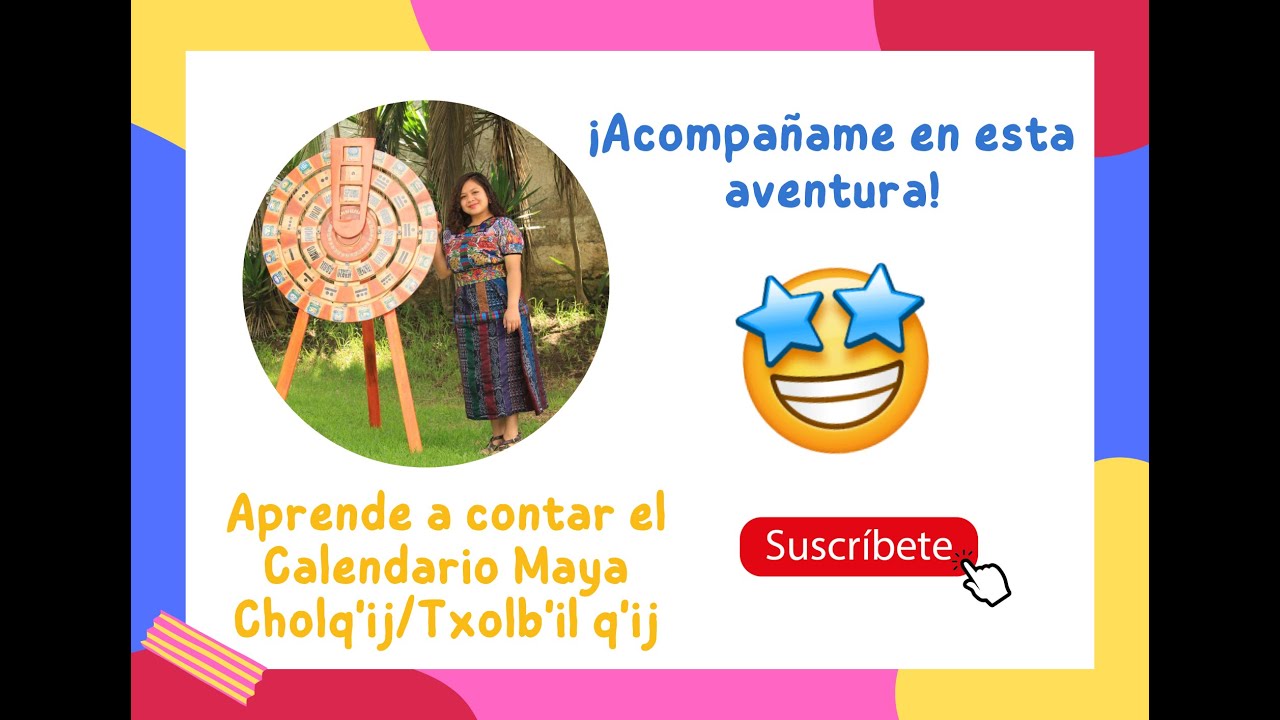 Conteo del Calendario Maya Cholq'ij/Txolb'il q'ij - YouTube