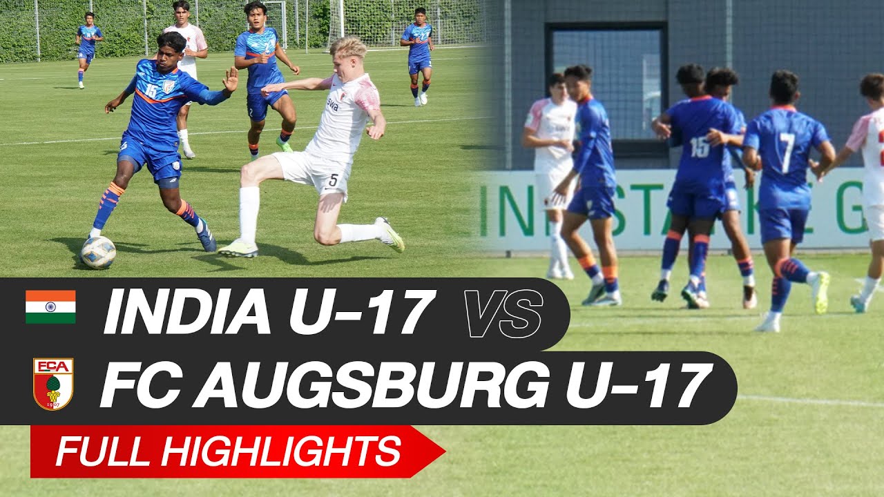 India U-17 Football Team Vs FC Augsburg U-17 Full Highlights | Post Match Reactions - YouTube