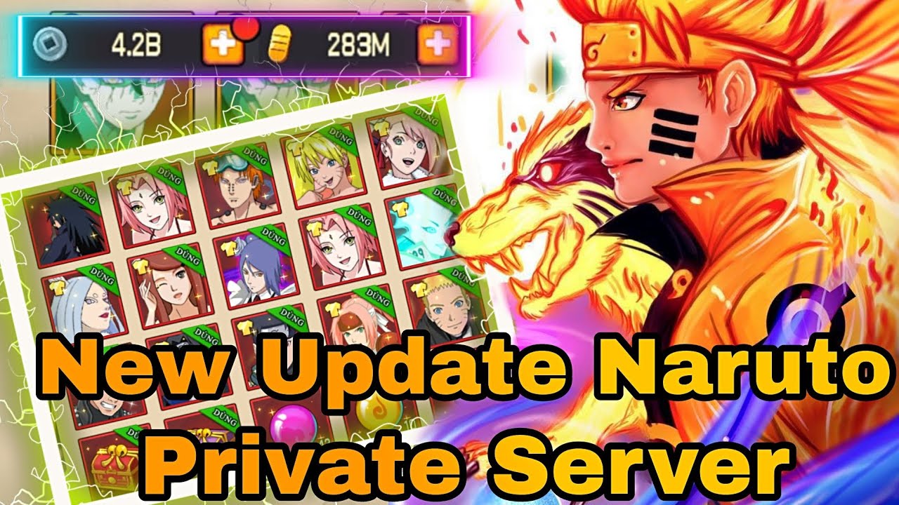 New Update Naruto Private Server Vip 25 - 283M Inggot & Free 290 Hero ...