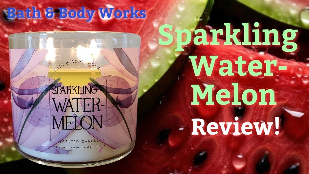 Bath & Body Works Sparkling Watermelon Review - YouTube