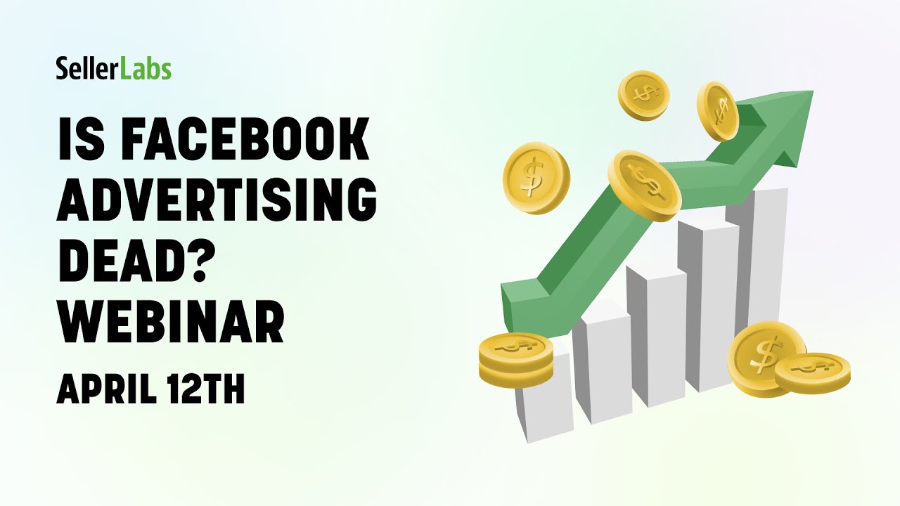 Is Facebook Advertising Dead? Webinar April 12th - YouTube