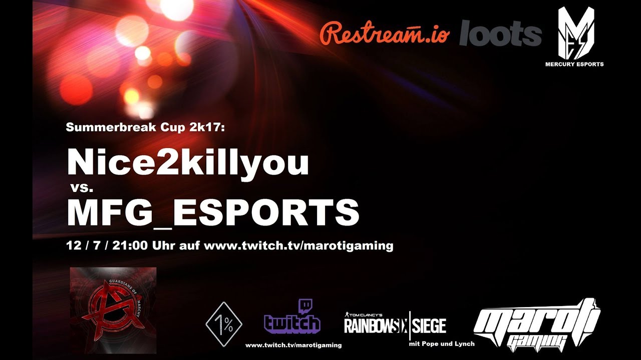 Rainbow Six I MFG_ESPORTS vs. Nice2killyou (Summerbreak Cup 2k17) - YouTube