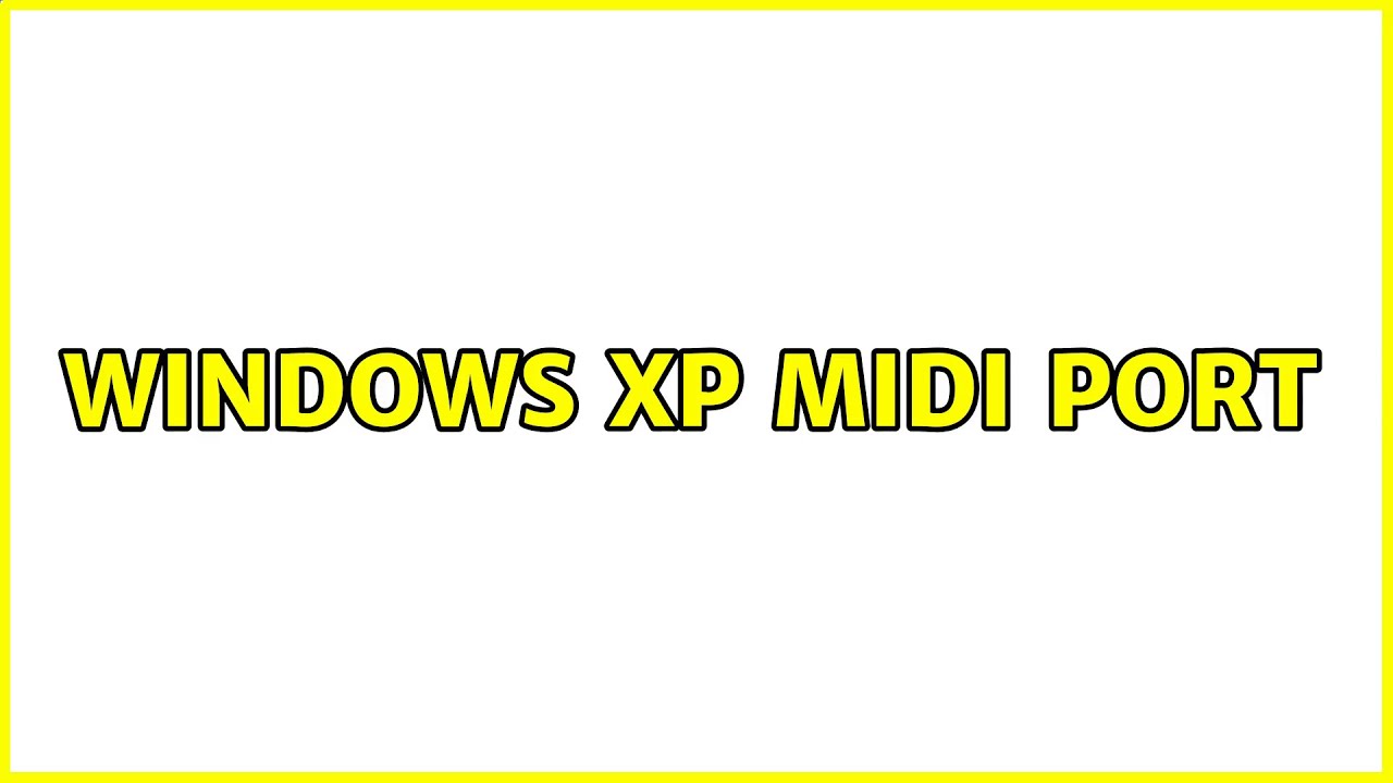 Windows XP midi port - YouTube