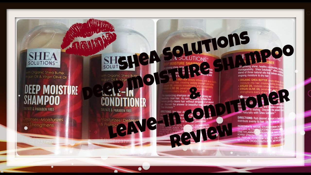 REVIEW: Shea Solutions Shampoo & Leave-in Conditioner - YouTube