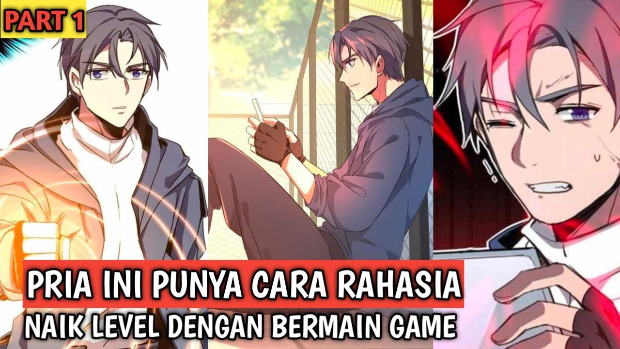 NAIK LEVEL HANYA DENGAN BERMAIN GAME 🔥| Rekap Alur cerita Manhwa ...