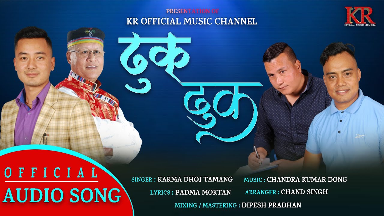 Dhuk Dhuk - New Tamang Modern Song | Karma Dhoj Lama | Chandra Kumar Dong | New Tamang Song 2022 ...