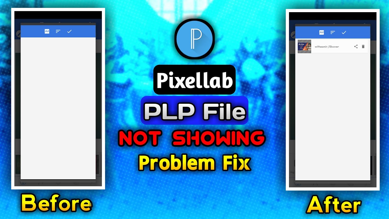 Pixellab plp File Not showing Fix | pixellab 1.9.7 Mod apk download ...