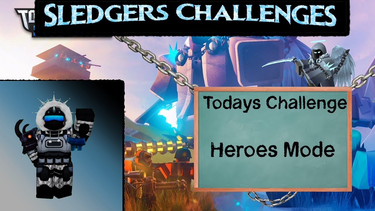 Sledger's Challenges: Heroes Mode! - YouTube