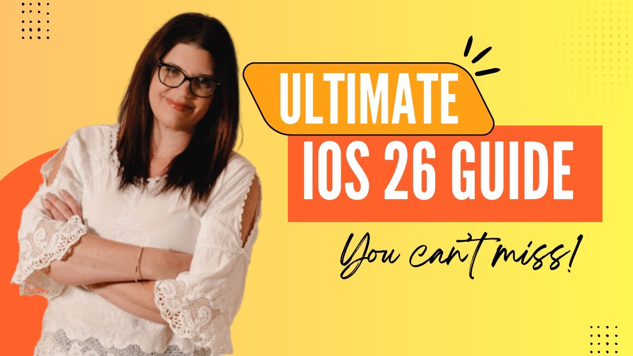 Ultimate iOS 26 Guide You Can't Miss - YouTube