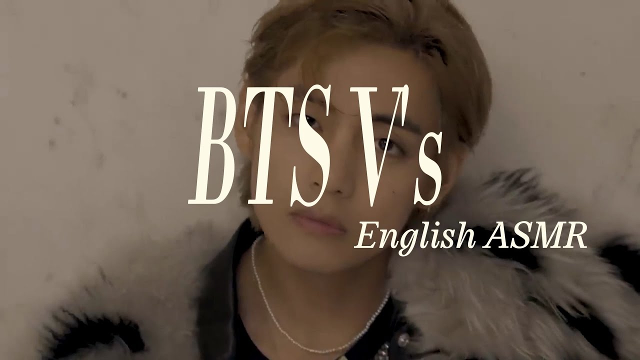 BTS V English ASMR Full-[BTS/V] 뷔가 영어로 말하는 ASMR. AI V's ASMR in English ...