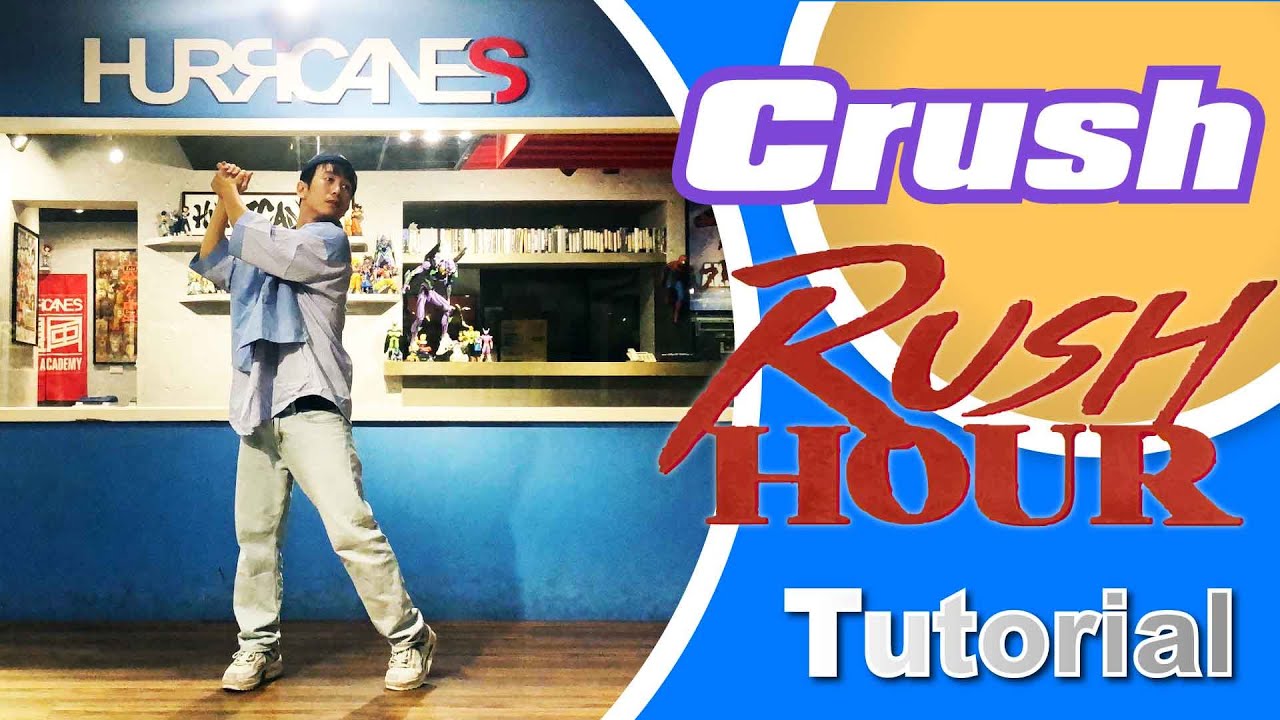 Crush - Rush Hour (Feat. j-hope of BTS) Dance Tutorial｜MV舞蹈分解｜小龍老師 ...
