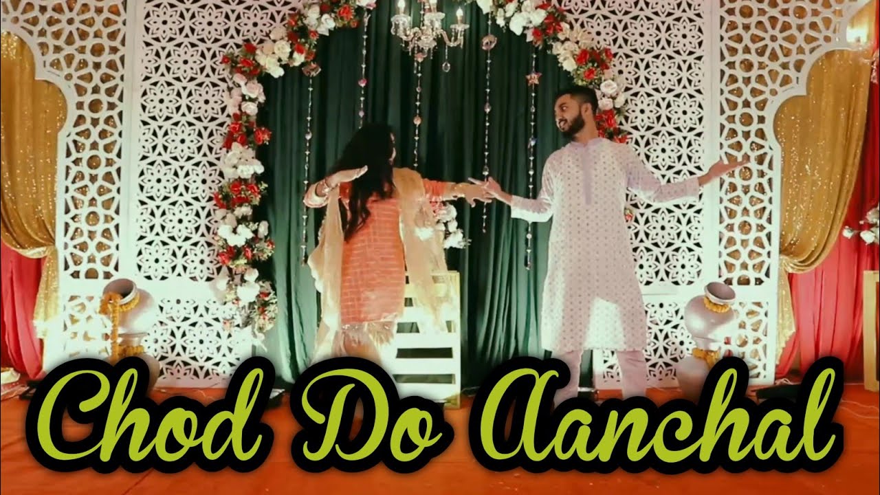 Chod Do Aanchal l Bengali Wedding Dance l #choreography #sangeet #hindi ...