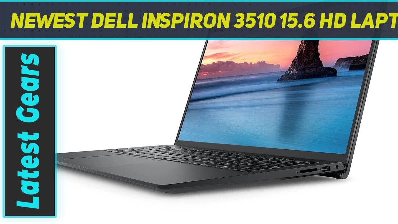Newest Dell Inspiron 3510 15.6 HD Laptop - Review 2023 - YouTube