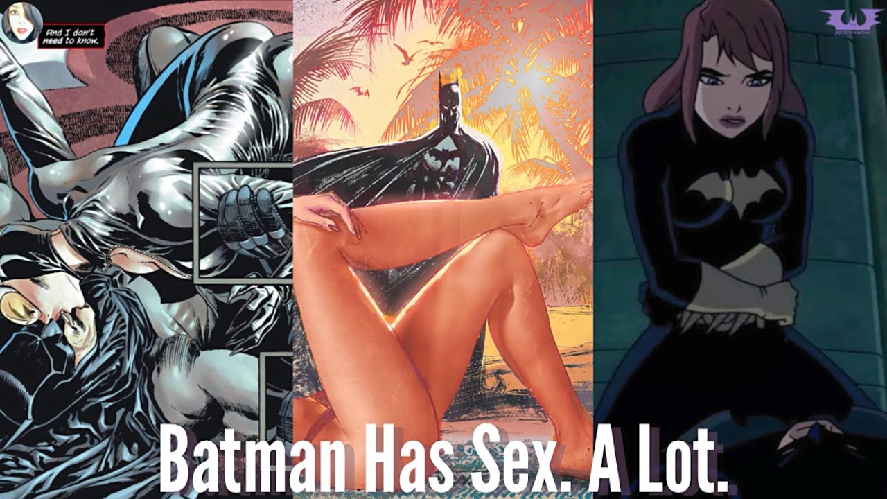 Times Batmans Universe Was Sexual Because Heroes Do That Youtube