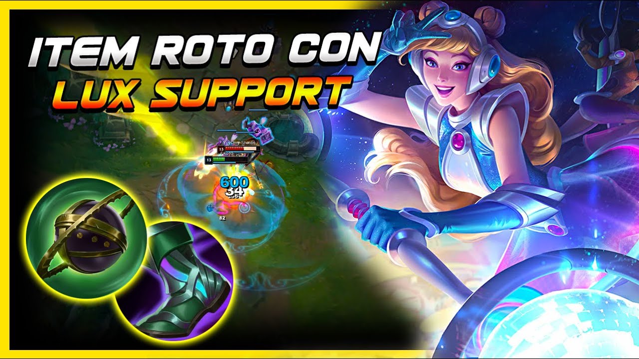 ITEM ROTO🤯, COMO JUGAR LUX SUPPORT😍, LOL. - YouTube