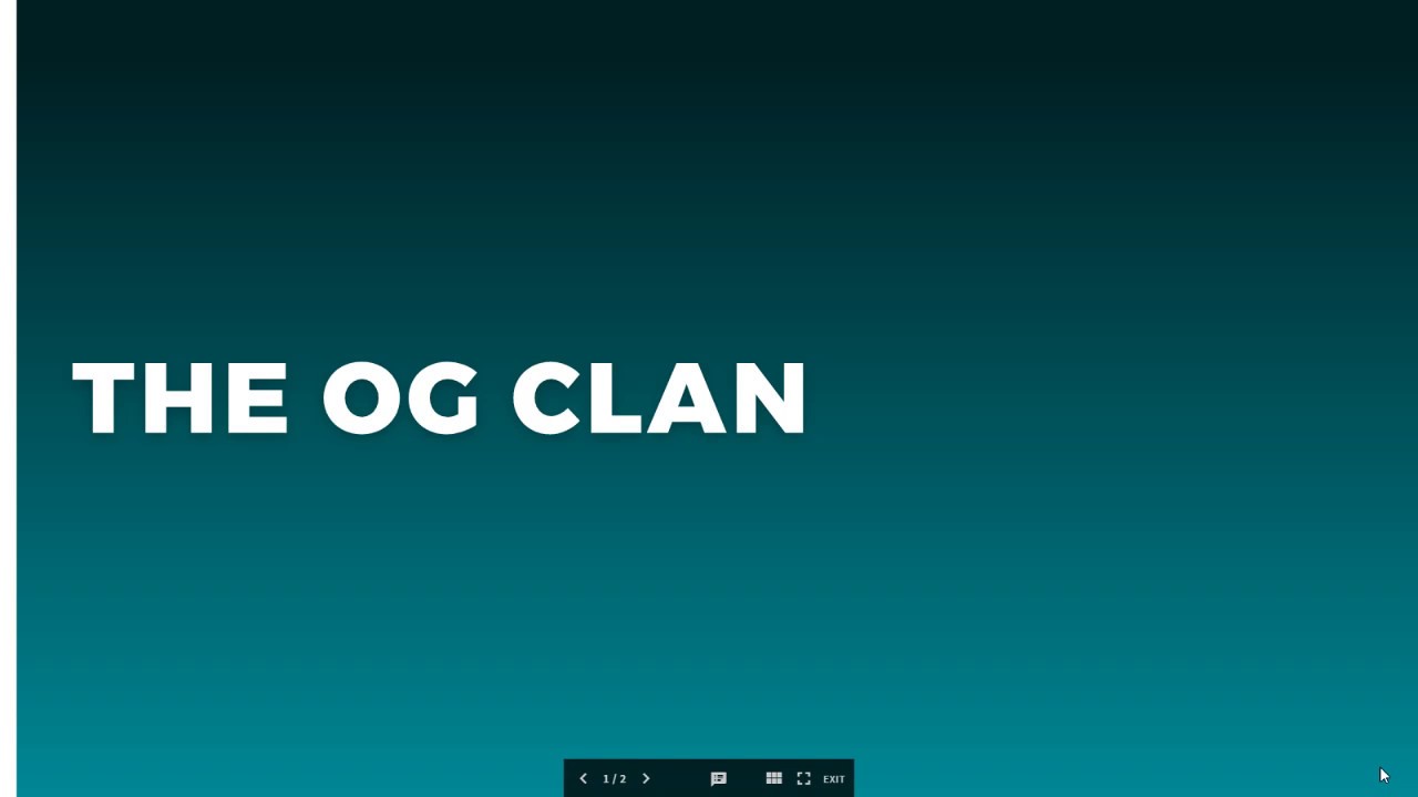 The OG Clan - YouTube