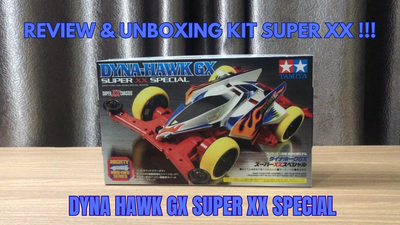 Unboxing dan Review Dyna Hawk GX Super XX Chassis 95467 Tamiya ミニ四駆 ...