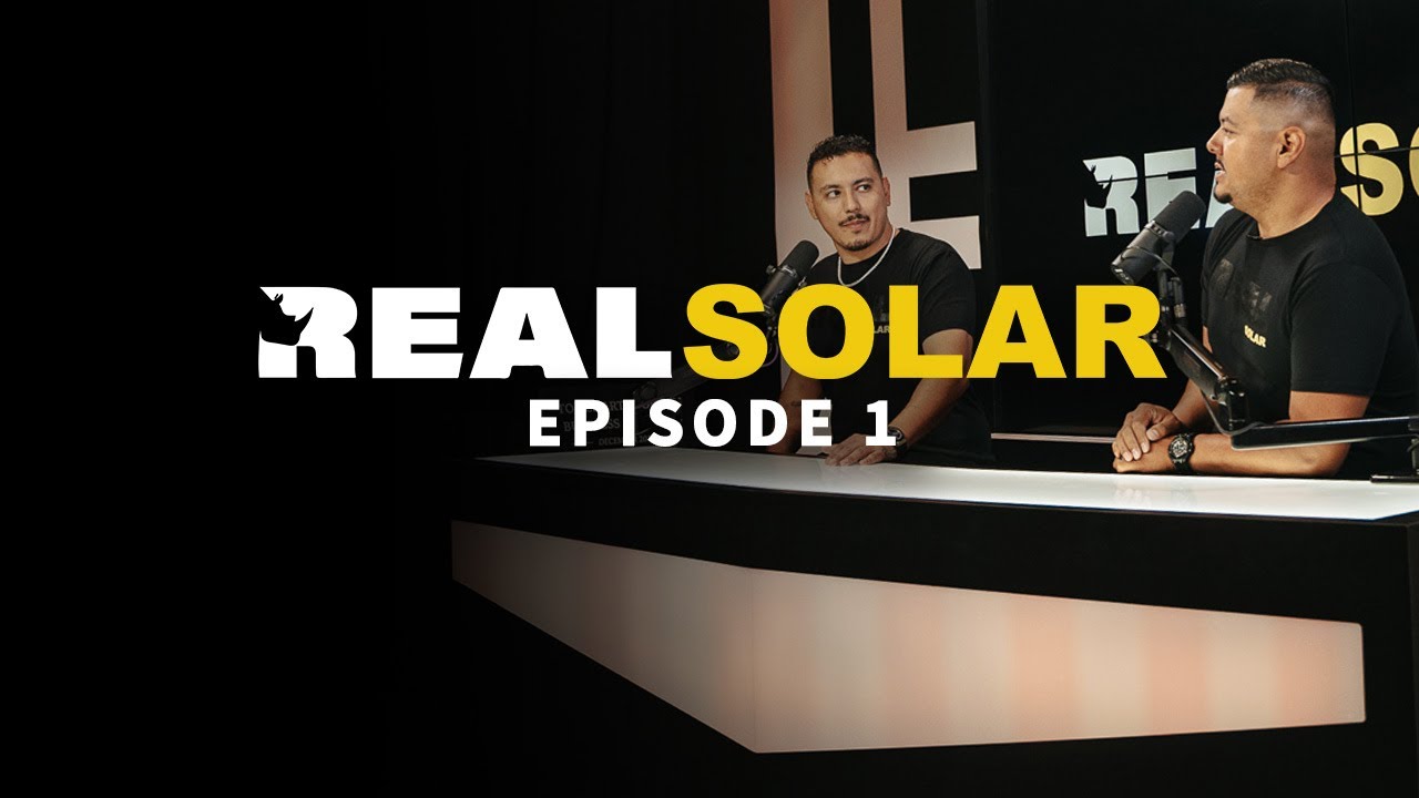 Real Solar Podcast Ep. 1 Why Real Solar? - YouTube