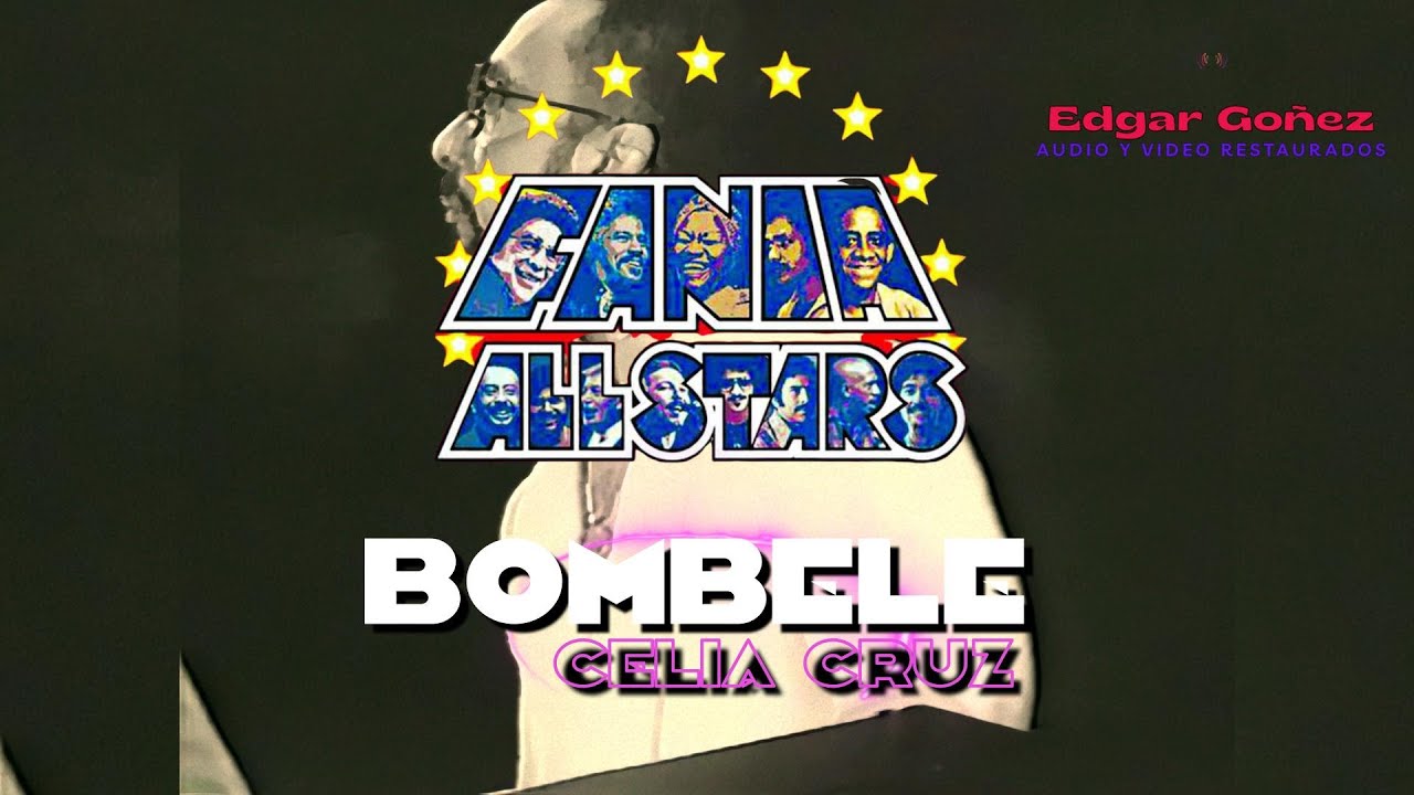 Bombelé - Celia Cruz - YouTube