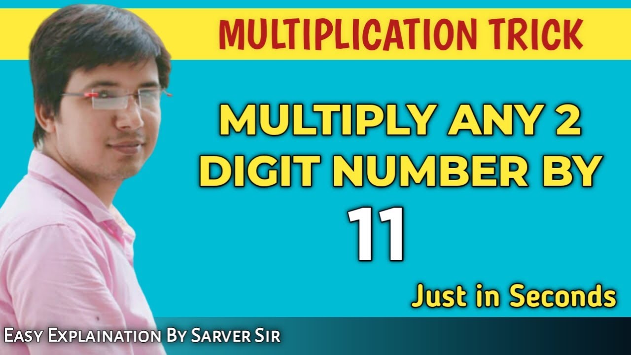 Vedic Math Trick 1 | Tricks to Multiply Any 2 Digit Number by 11 in ...