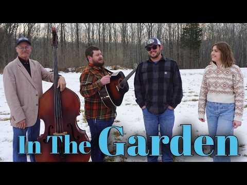In the Garden - Backwoods Bluegrass Gospel