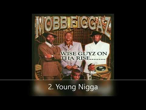 Wise Guyz On Tha Rise Mobb Figgaz 2. Young Niggas - YouTube