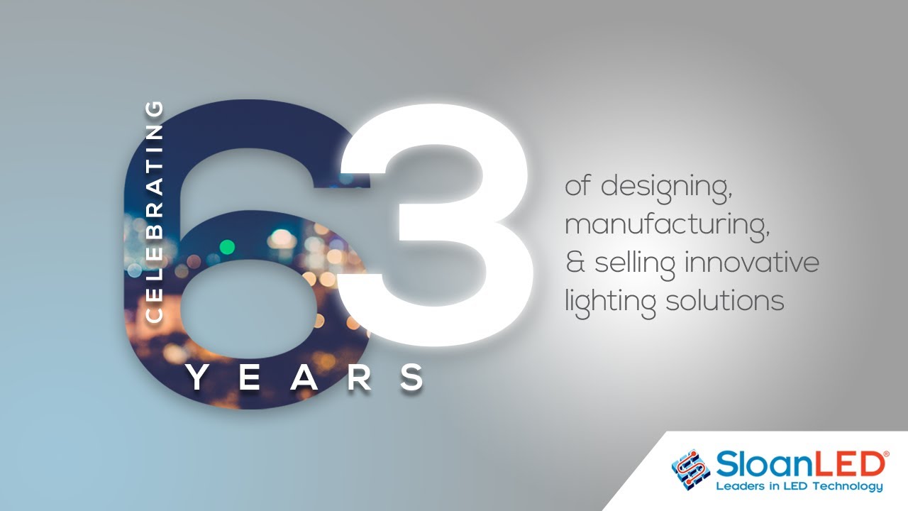 SloanLED: Celebrating 63 Years of Innovative Lighting Solutions - YouTube